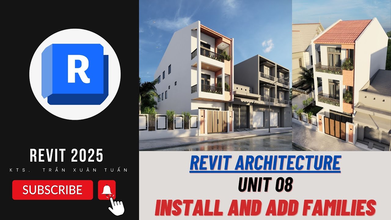 08-Cơ bản Revit 2025- Cài đặt và Load Family 2025 - YouTube