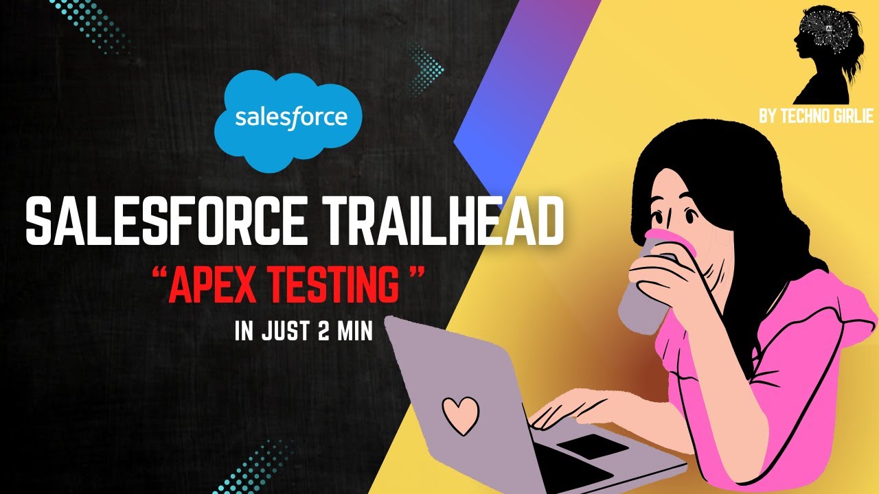 Apex Testing Get Started With Apex Unit Tests Salesforce Trailhead Youtube