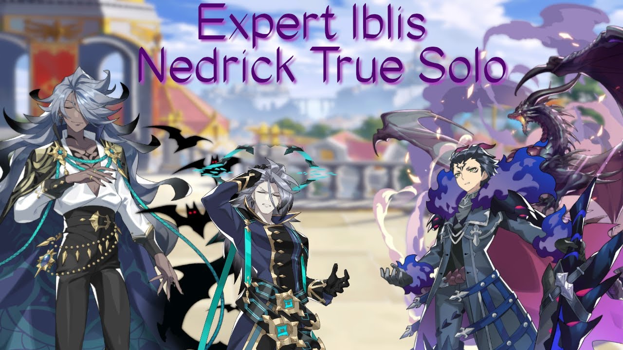 Dragalia Lost: Expert Iblis Nedrick True Solo - YouTube