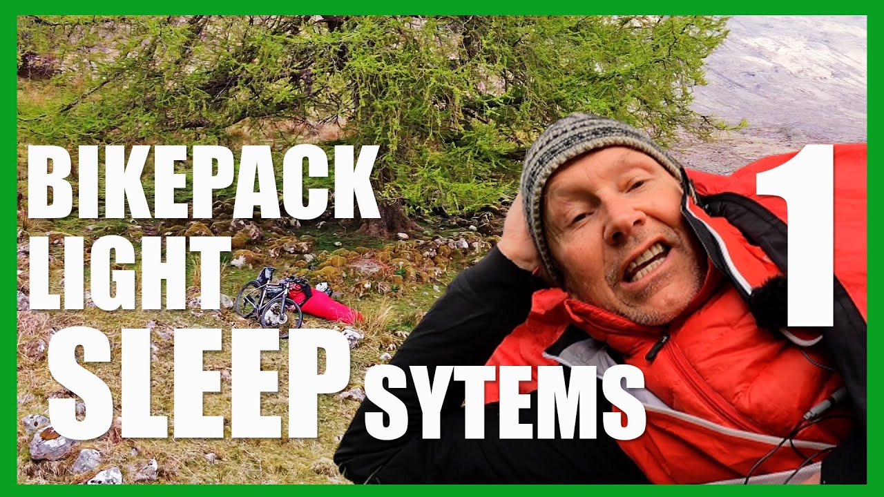 Bikepacking sleeping bags, bivis and tents - YouTube