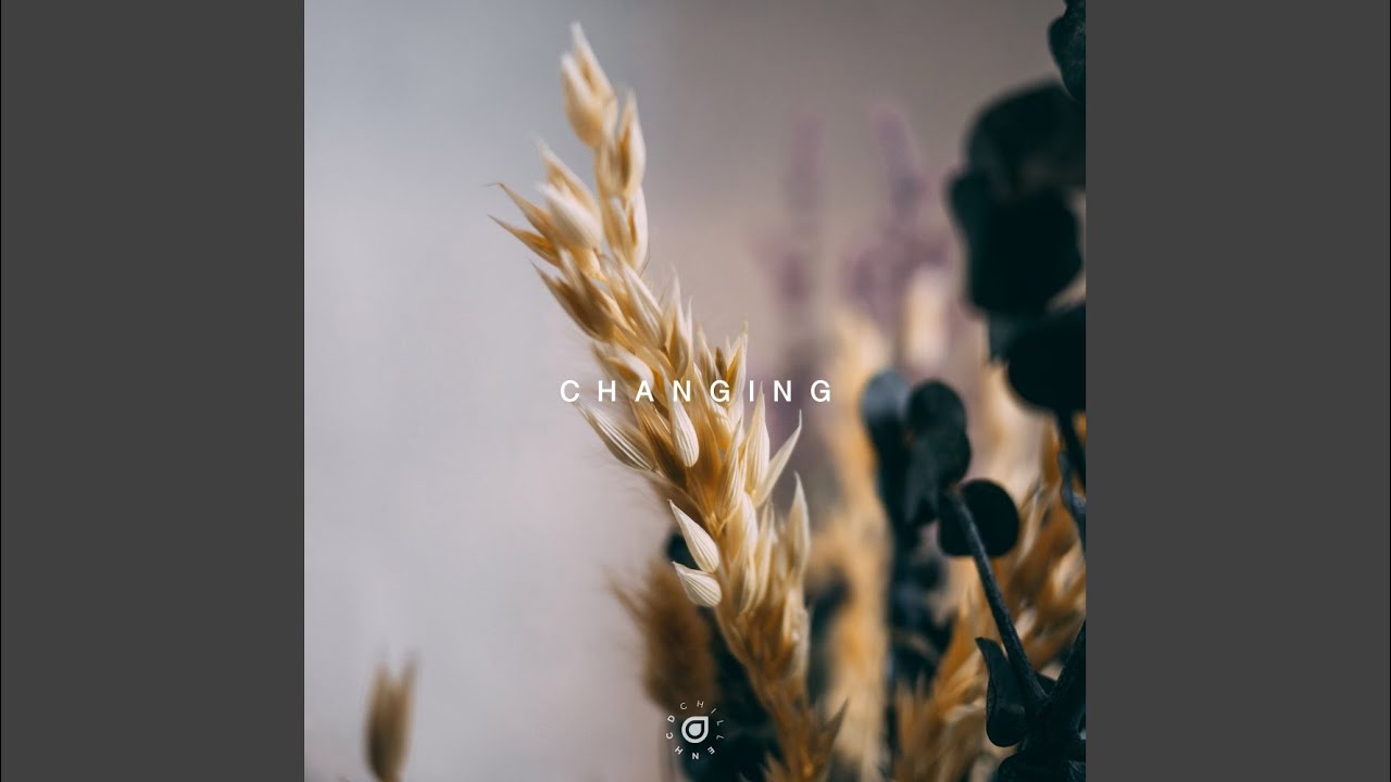 Changing - YouTube Music