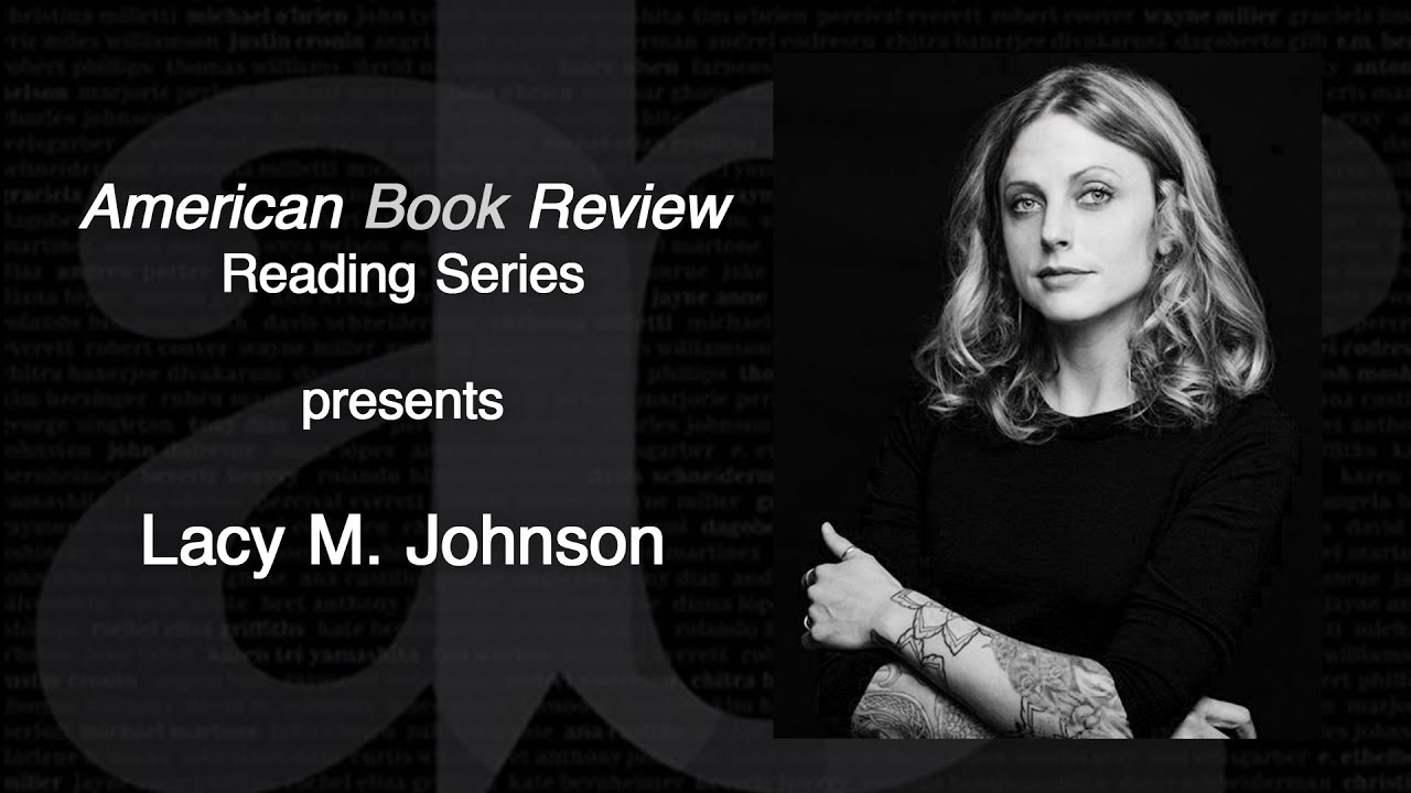 Lacy M. Johnson | American Book Review - YouTube