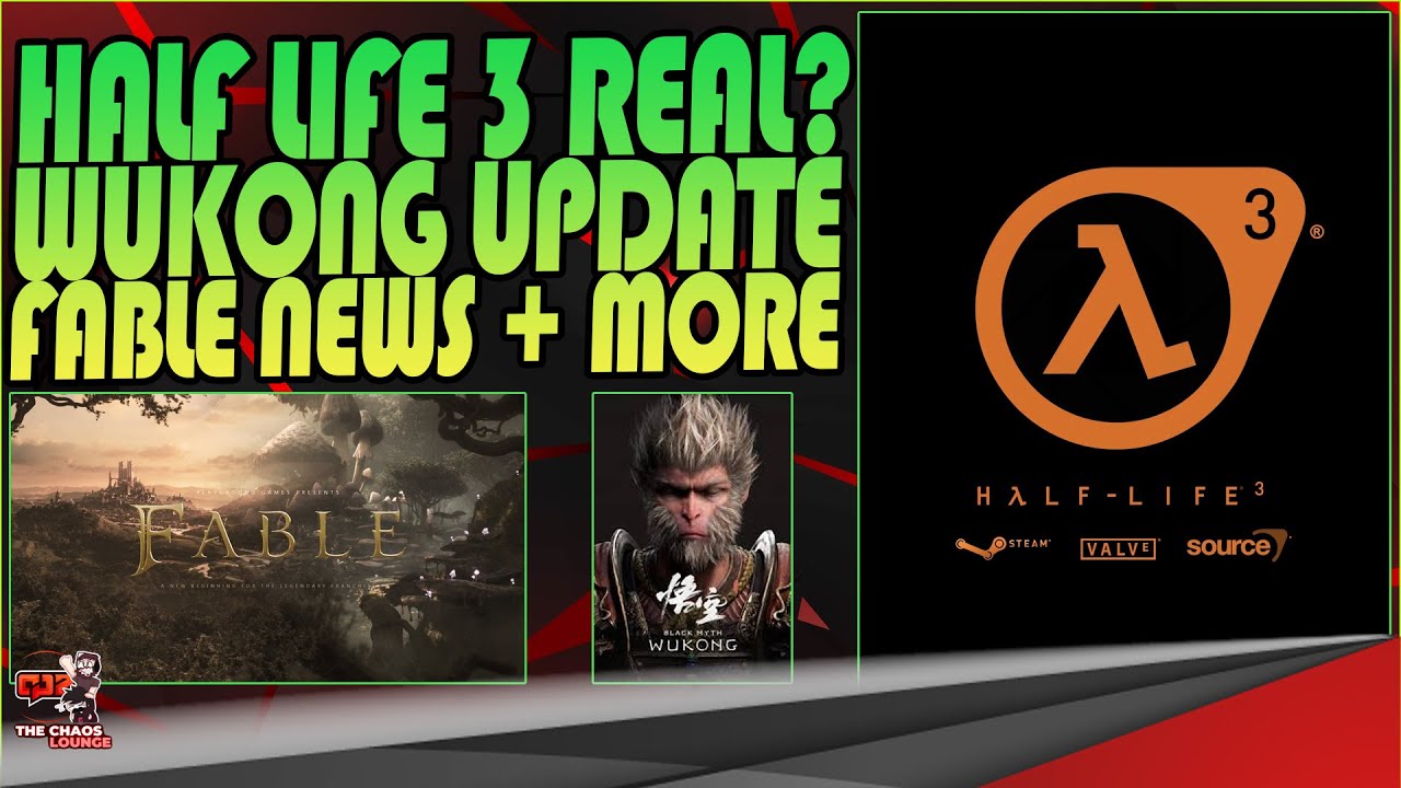 Could Half Life 3 ACTUALLY be REAL?, Wukong XBOX Update, Fable News ...