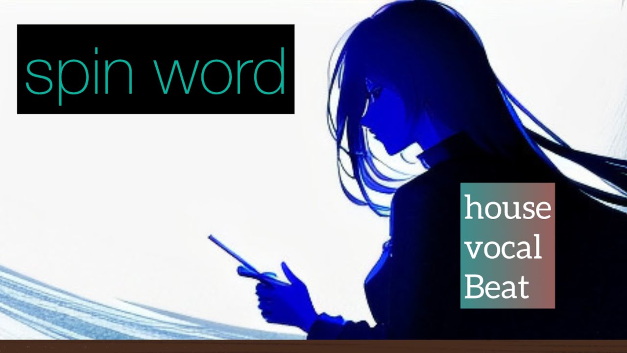 【フリーBGM】 spin word / house / beat / vocal/ - YouTube