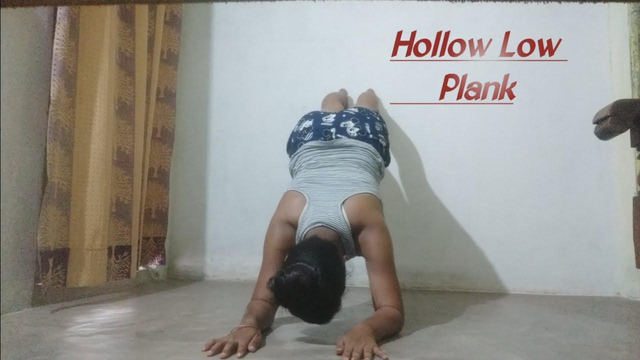 Hollow Plank | How to do Hollow Plank | Hollow Body Low Plank - YouTube