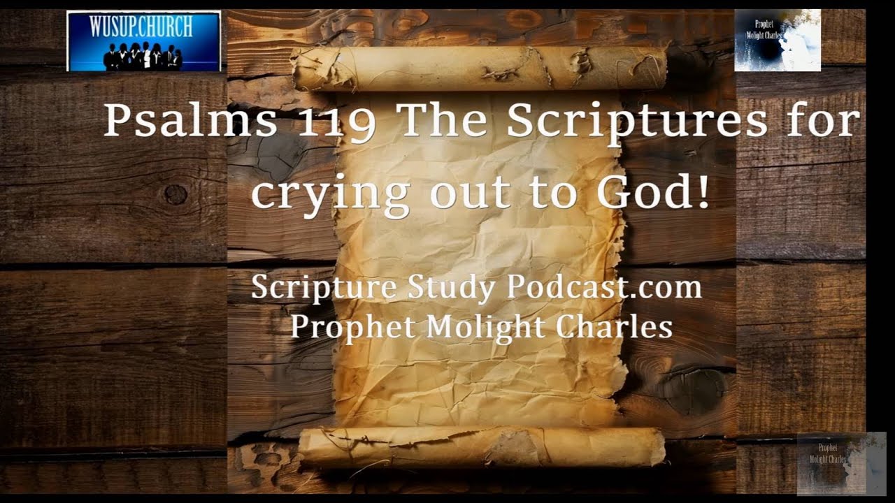 Psalms 119 The Scriptures for Crying out to God! - YouTube