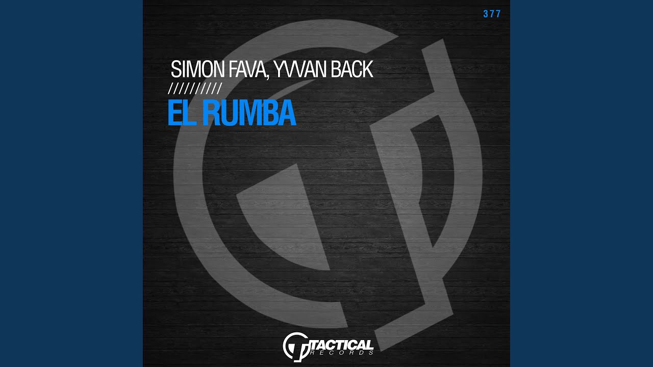 El Rumba (Original Mix) - YouTube