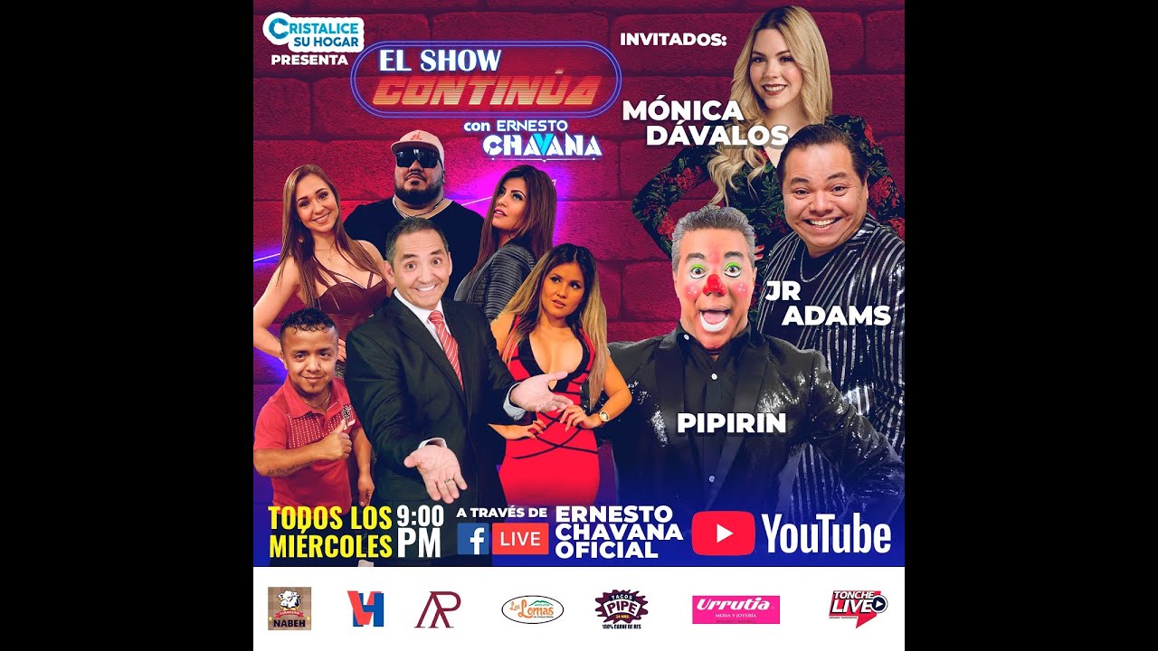 El Show Continua Con Ernesto Chavana Grandes Invitados 01/09/2021 - YouTube