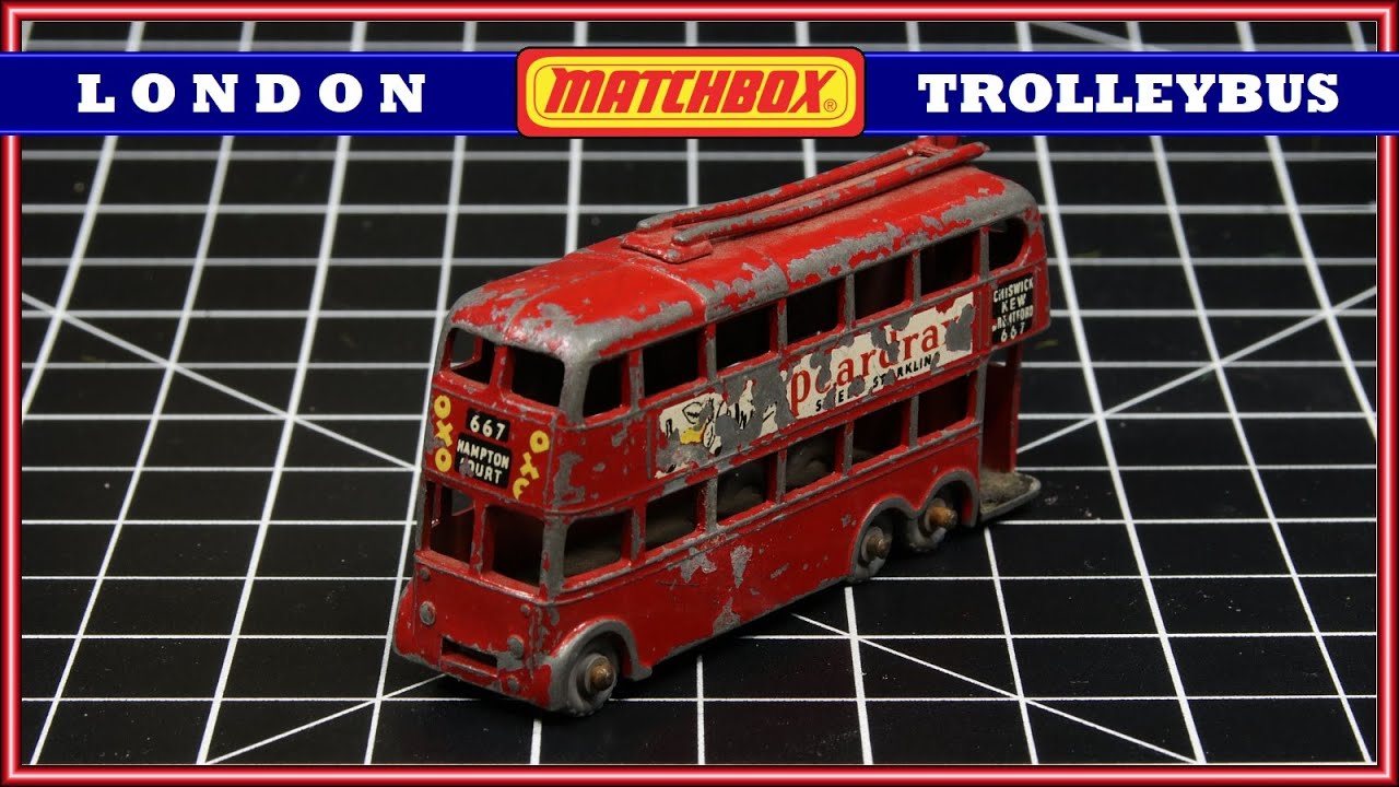 Matchbox #56A London Trolleybus - Restoration - YouTube