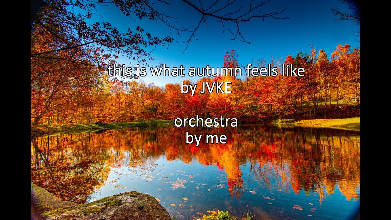 this what autumn feels like | orchestral arrangement - YouTube