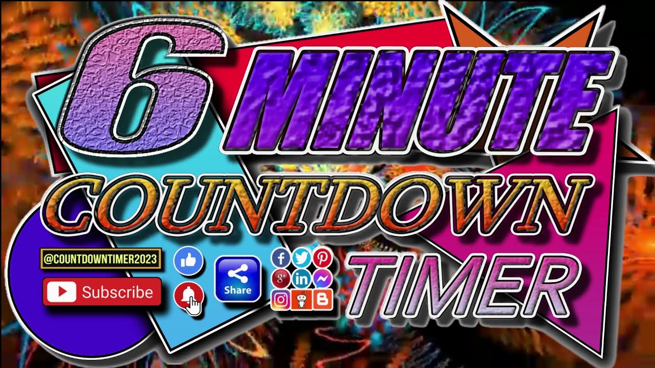 6 Minute Countdown Timer 2023#21 - YouTube