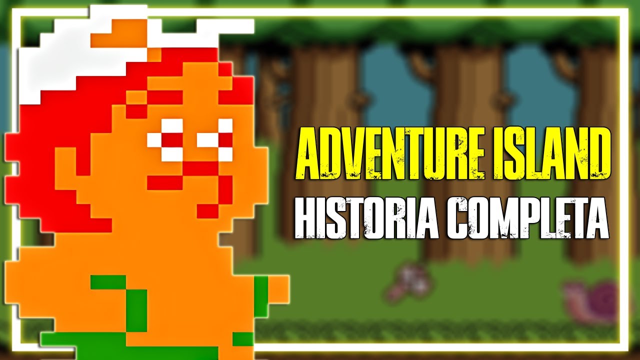 ADVENTURE ISLAND | Historia COMPLETA 🟢 - YouTube