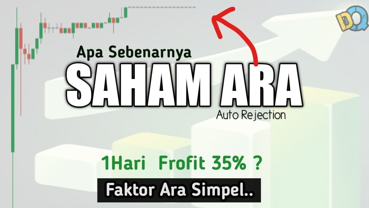Bagaimana Saham Bisa Ara? (Auto Rijection Atas) - YouTube