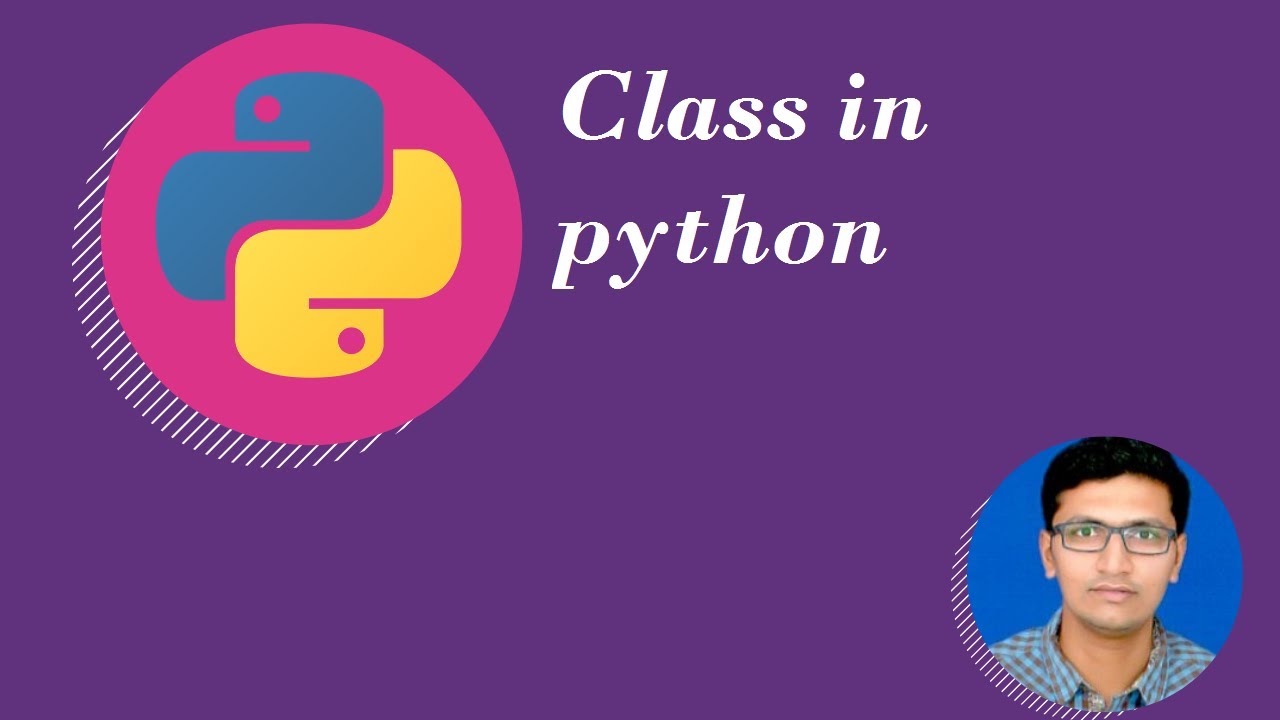 Python Tutorial For Beginners 21 Class In Python Hindi Youtube 4547