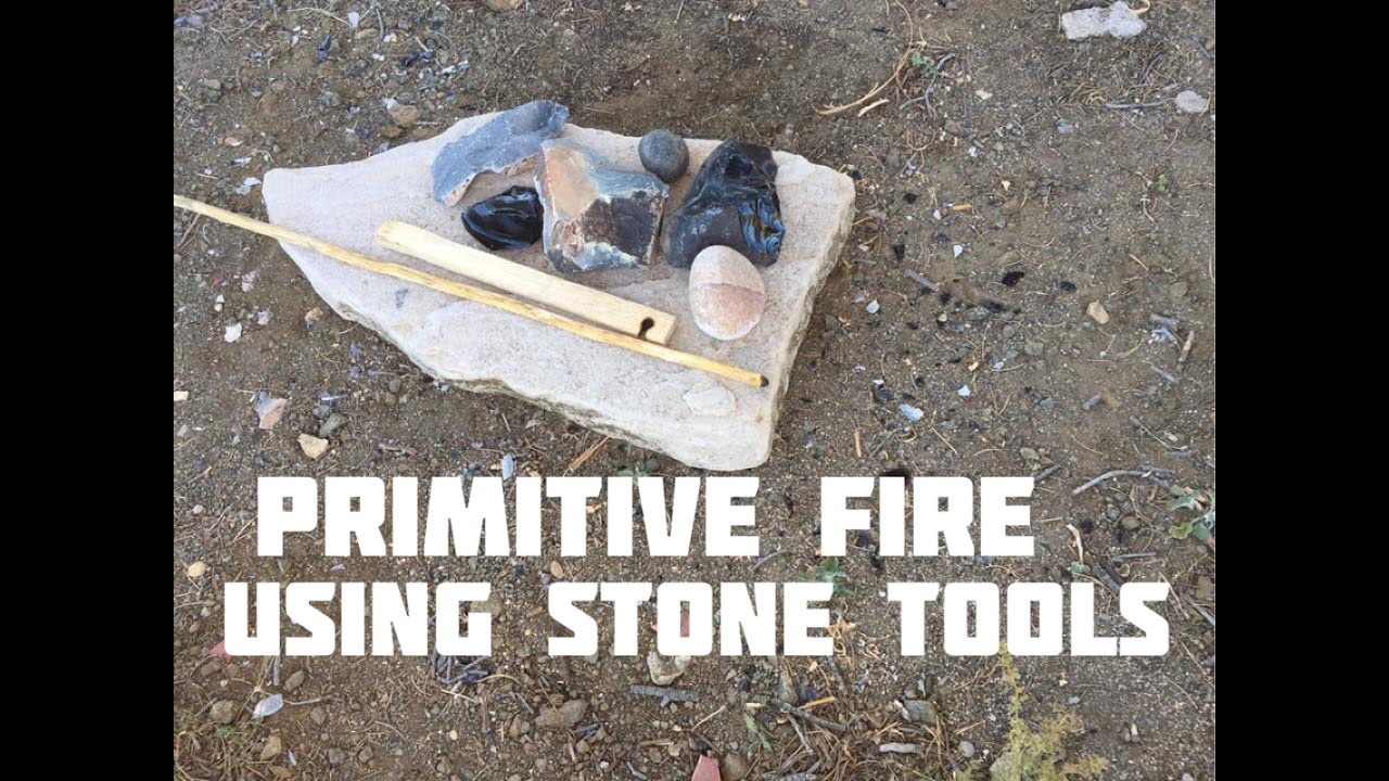 Primitive Fire Using Stone Tools - YouTube