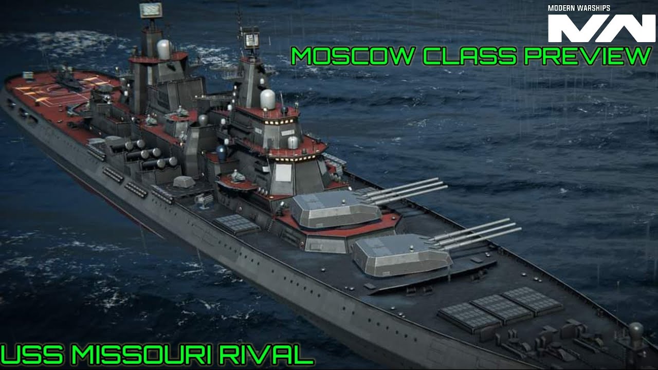 Moscow Class Modern Battleship Preview | Modern Warships - YouTube