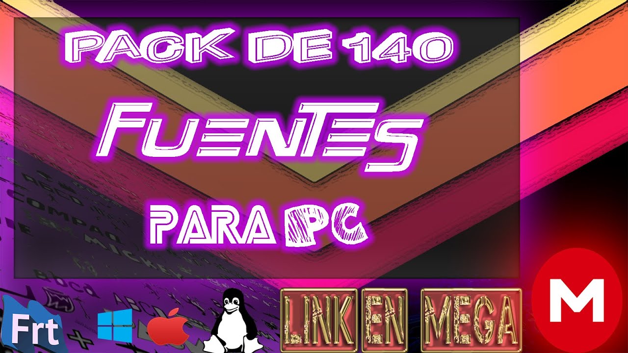 Pack de 240 fuentes para tu PC (Windows , Linux , MAC) VOL.1 [MEGA ...