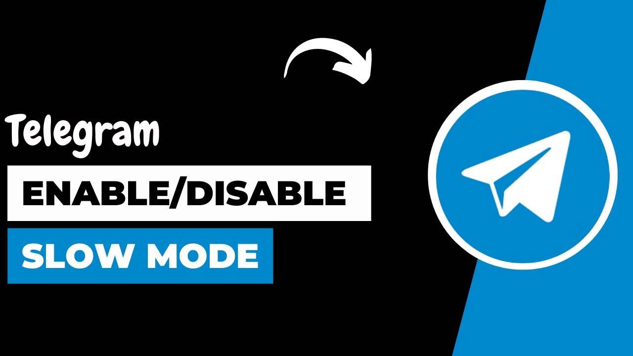 How to Enable /Disable Slow Mode on Telegram ! - YouTube