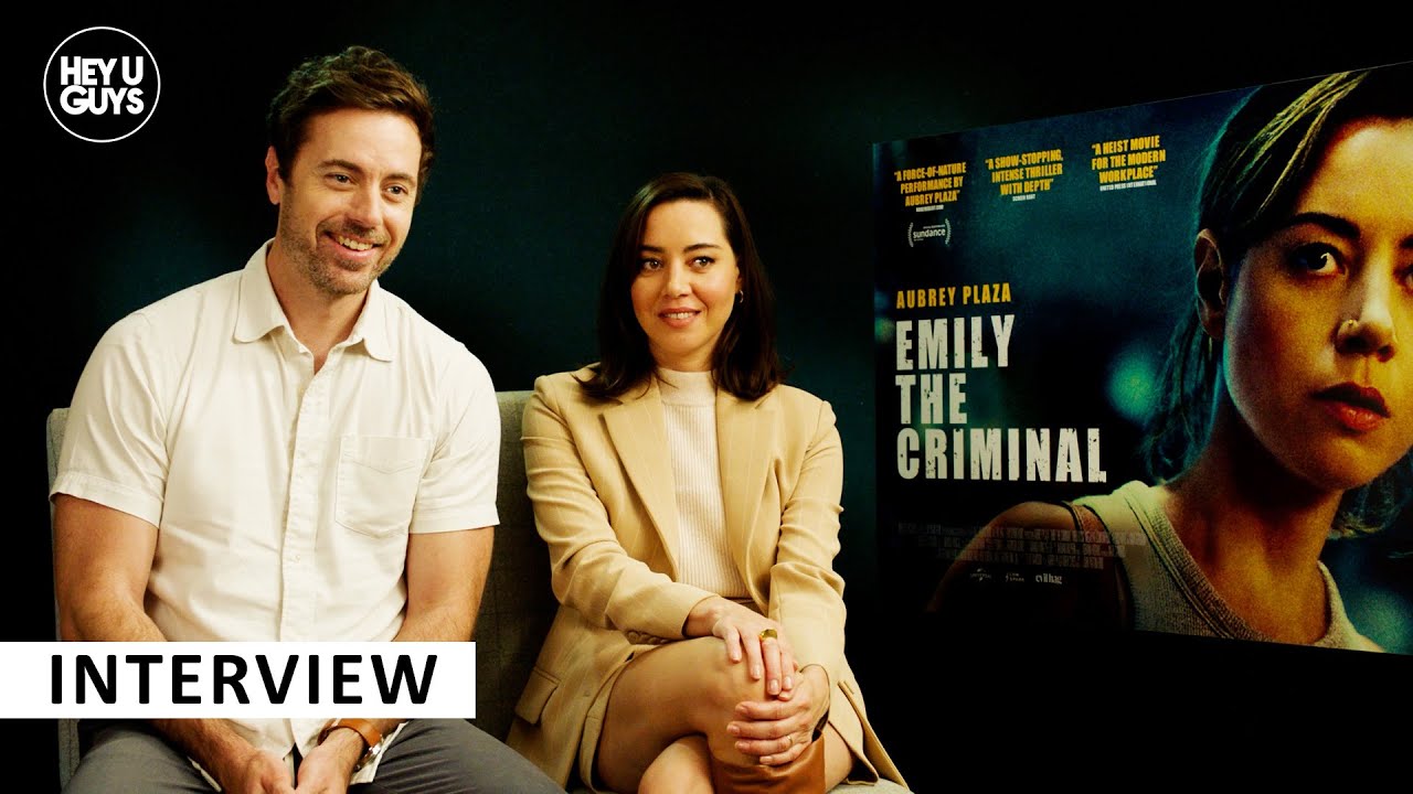 Emily the Criminal - Aubrey Plaza & John Patton Ford on relatable ...