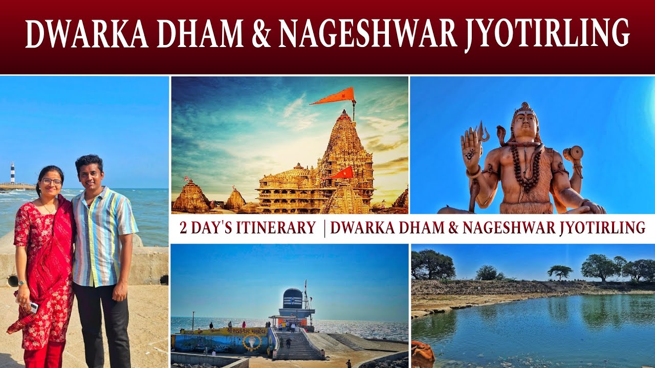 Dwarka Dham And Nageshwar Jyotirlinga | Dwarkadhish Temple | Complete ...