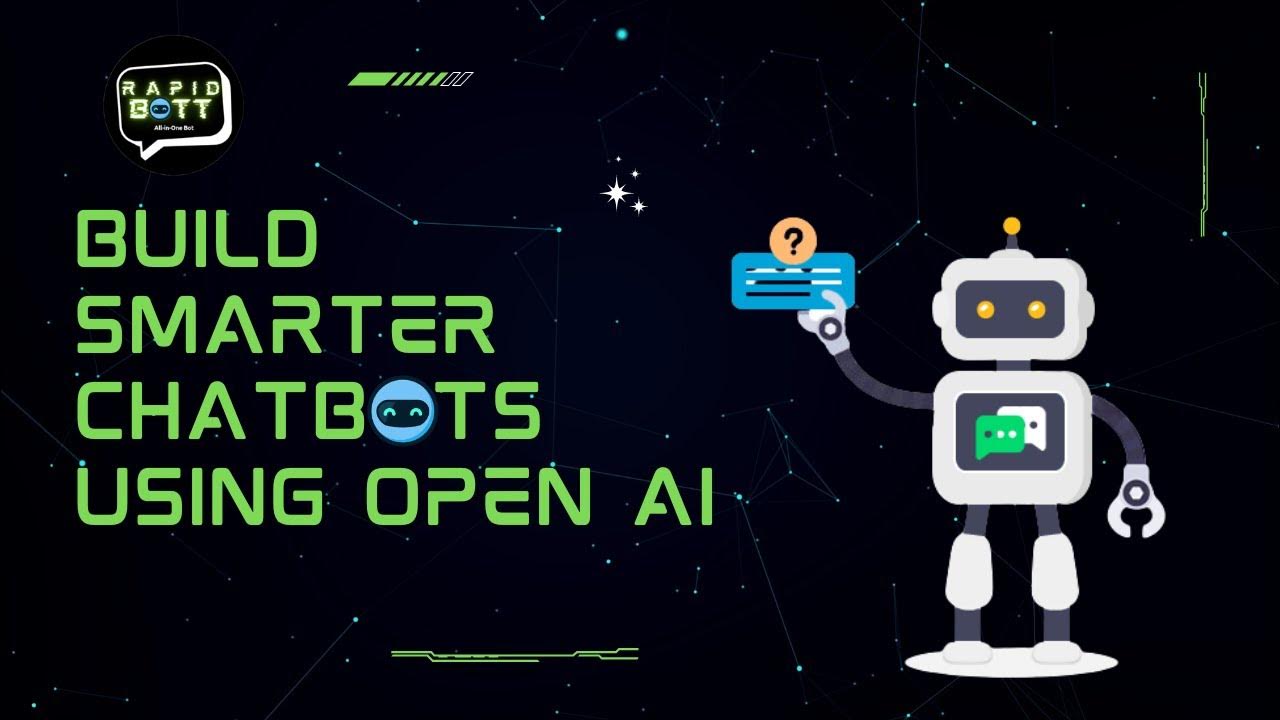 Build smarter chatbots using GPT Open AI model - YouTube