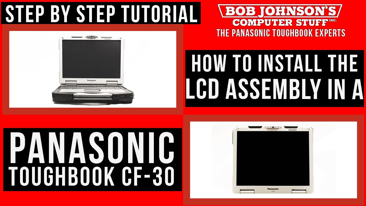 How to Install the LCD Assembly in a Panasonic Toughbook CF-30 - YouTube
