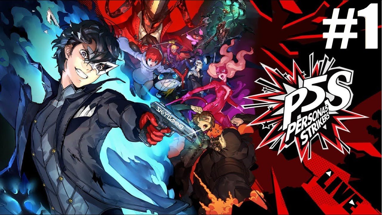 【P5S】ゲーム実況【ペルソナ5 スクランブル ザ ファントム ストライカーズ】 初見#1 sk-y - YouTube