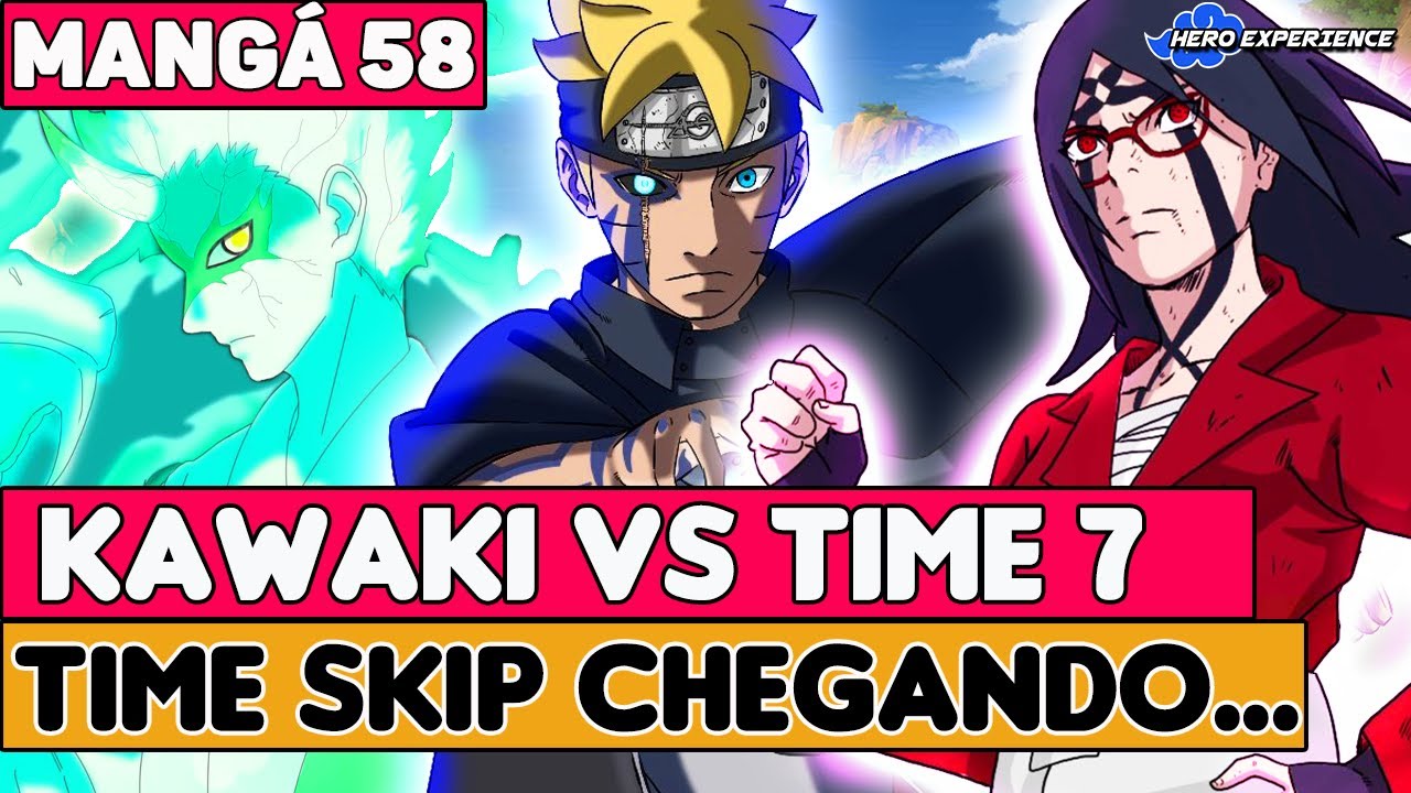 BORUTO VS KAWAKI E TIME 7! TIMESKIP CHEGANDO | BORUTO MANGA CAP 58 ...