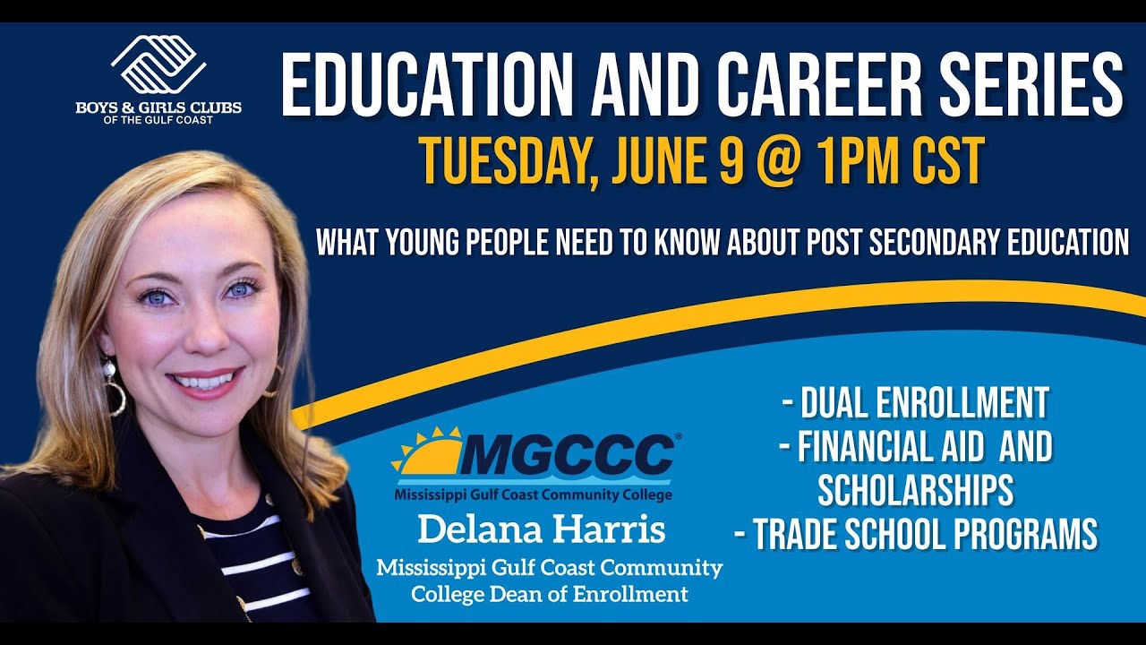 Education & Career Series with MGCCC Dean of Enrollment, Delana Harris ...