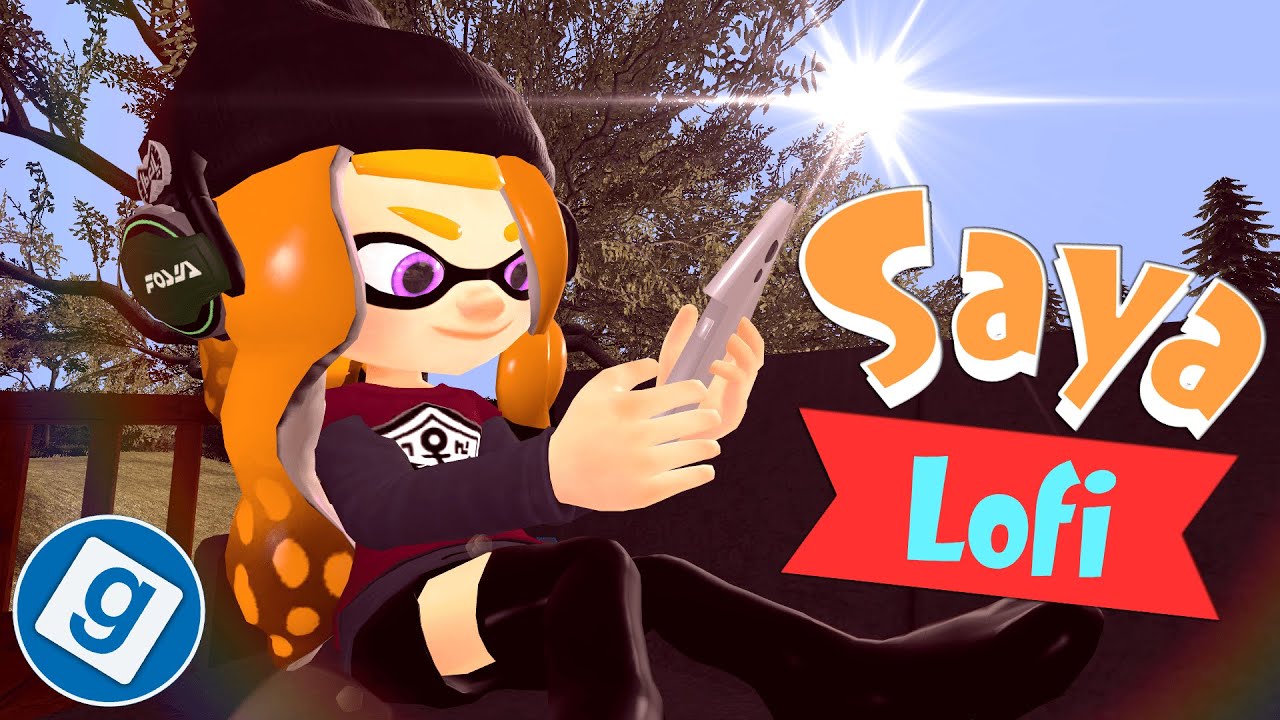 (Splatoon/Gmod) | Saya Lofi - YouTube