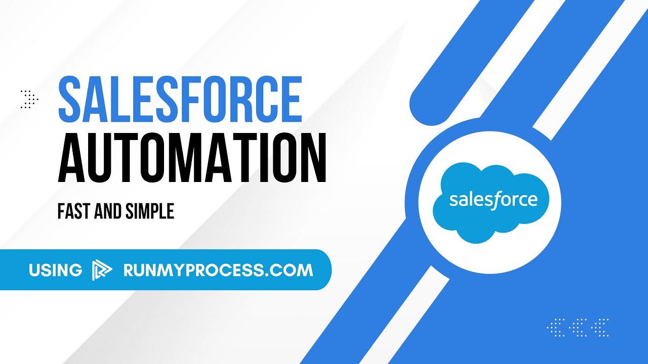 Automate Your Data Processing with RunMyProcess & Salesforce! - YouTube