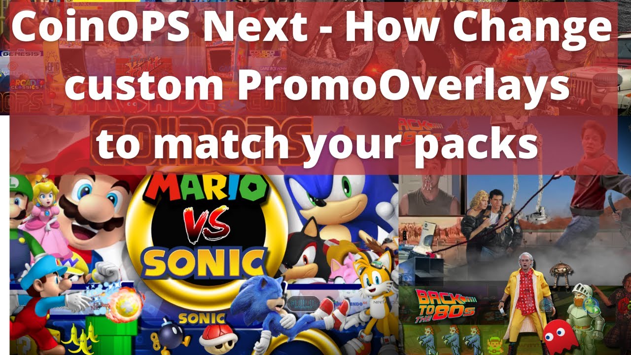 CoinOPS Next - How Change custom PromoOverlays to match your packs ...