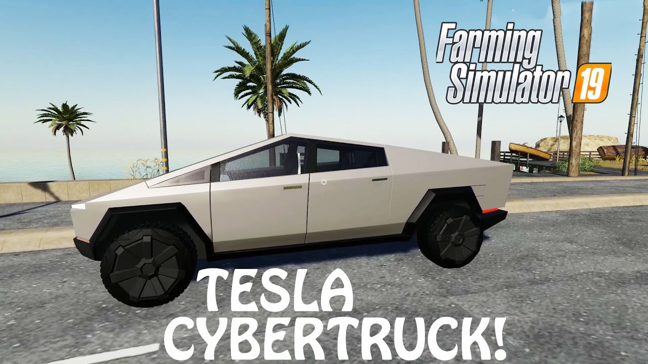 NEW TESLA CYBERTRUCK MOD in Farming Simulator 2019 | IT'S REALLY COOL ...
