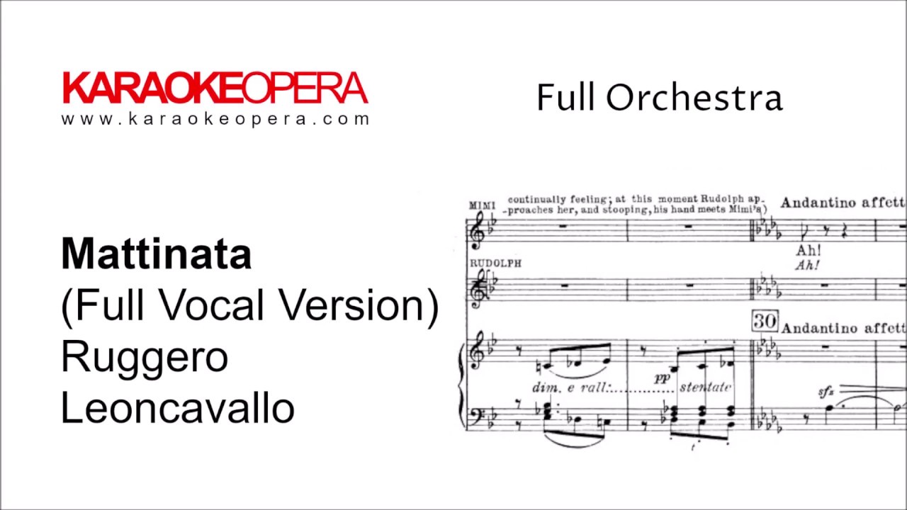 Karaoke Opera: Mattinata - Neapolitan Folk Song (Leoncavallo) Full ...