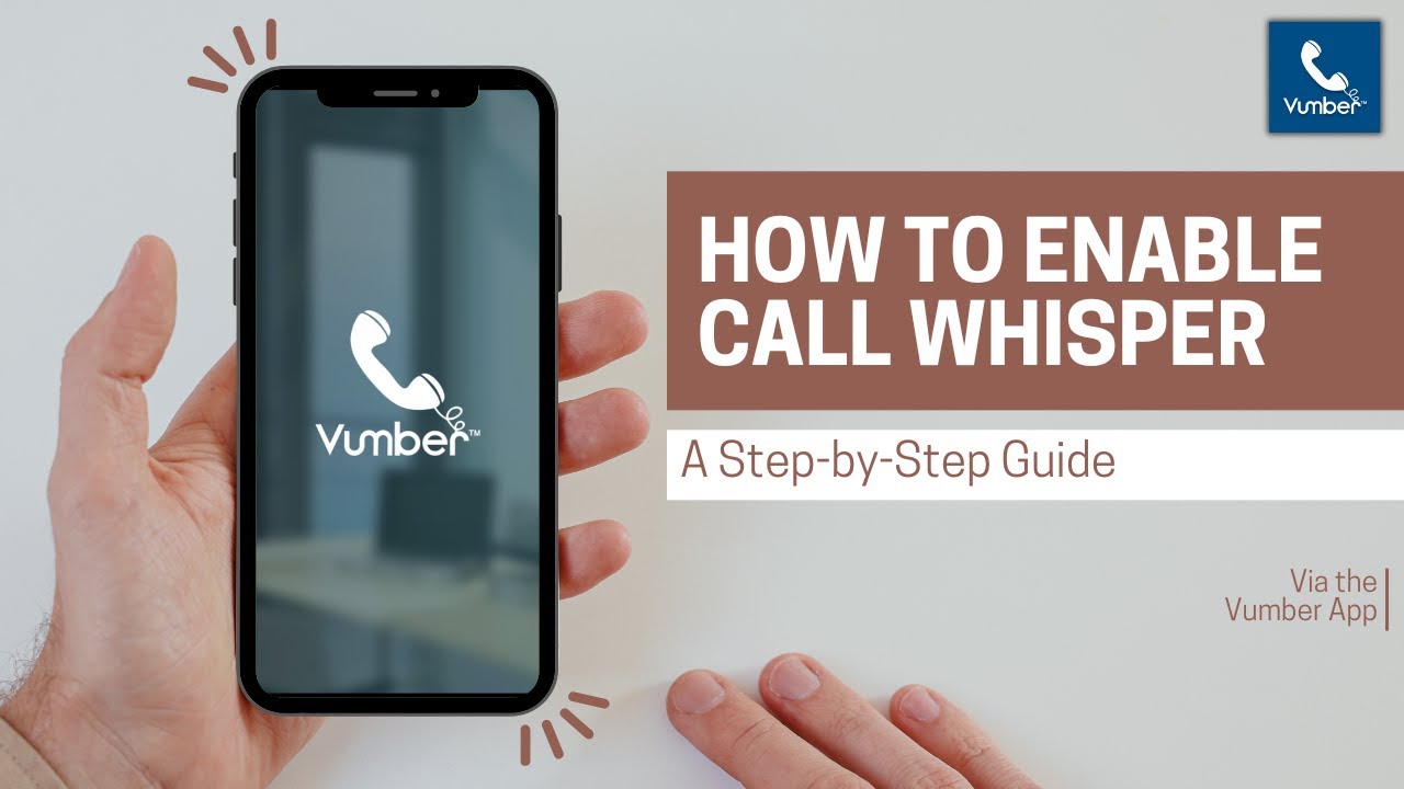How to Enable the Call Whisper Feature - YouTube