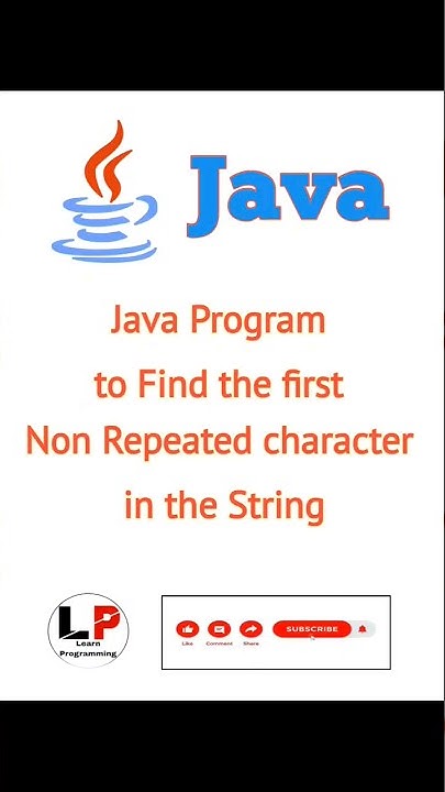 Java Program to Find the first Non-Repeated character in the String #learnprogramming2 #shorts ...