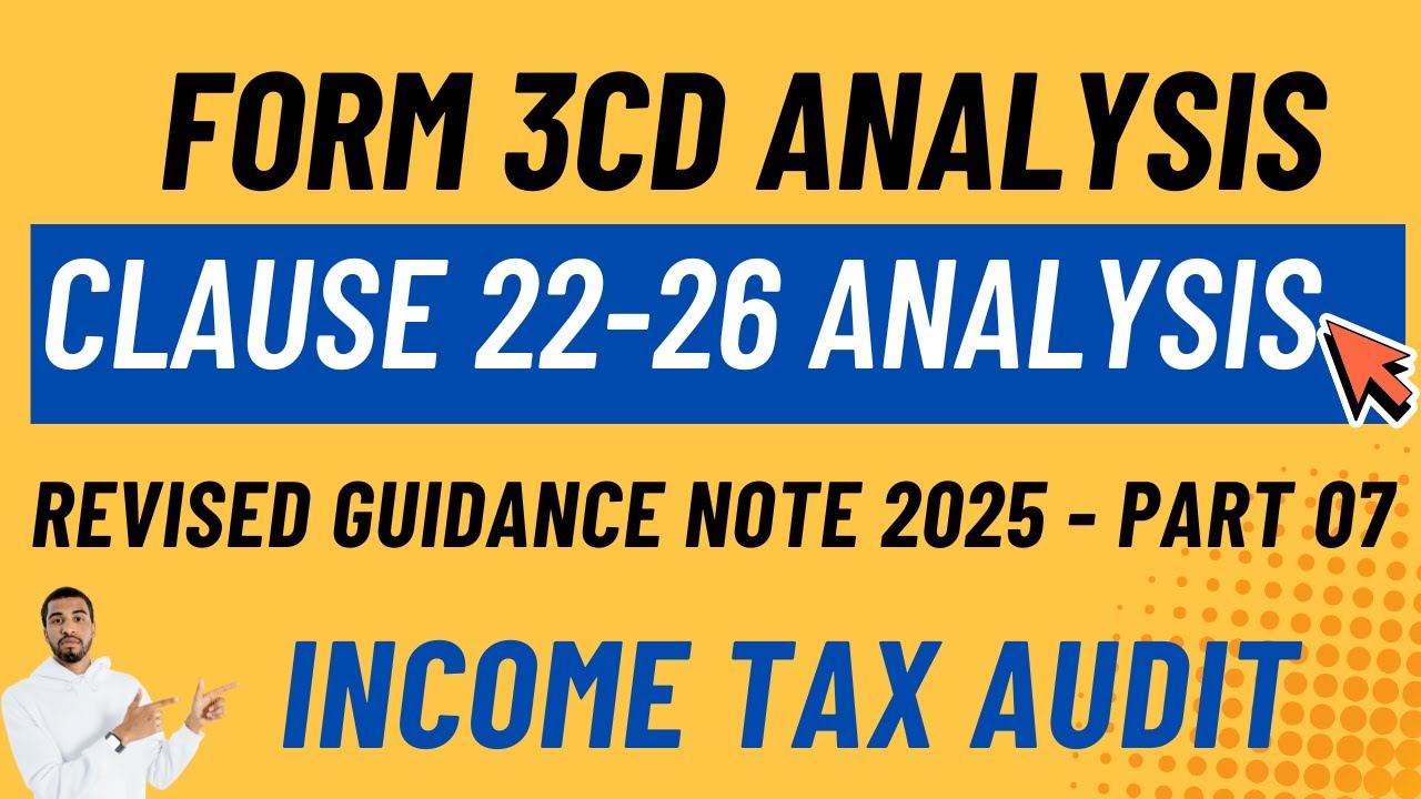 Form 3CD Clause 22–26 Explained | Revised Guidance Note 2025 | Tax ...