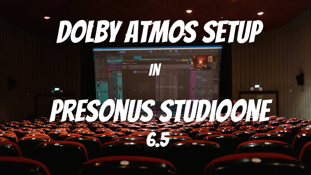 introducing Dolby Atmos Setup in PreSonus Studio One 6.5 Hindi - YouTube