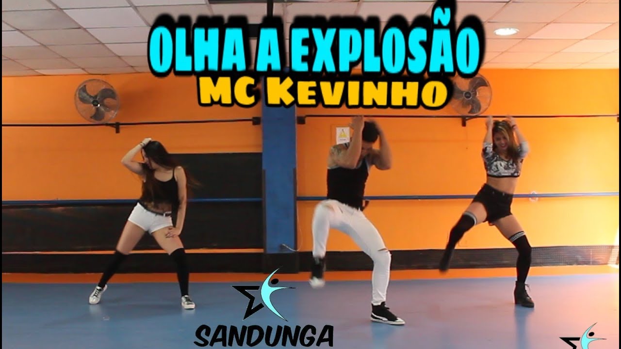 Olha a Explosão - MC Kevinho # Coreografia Sandunga - YouTube