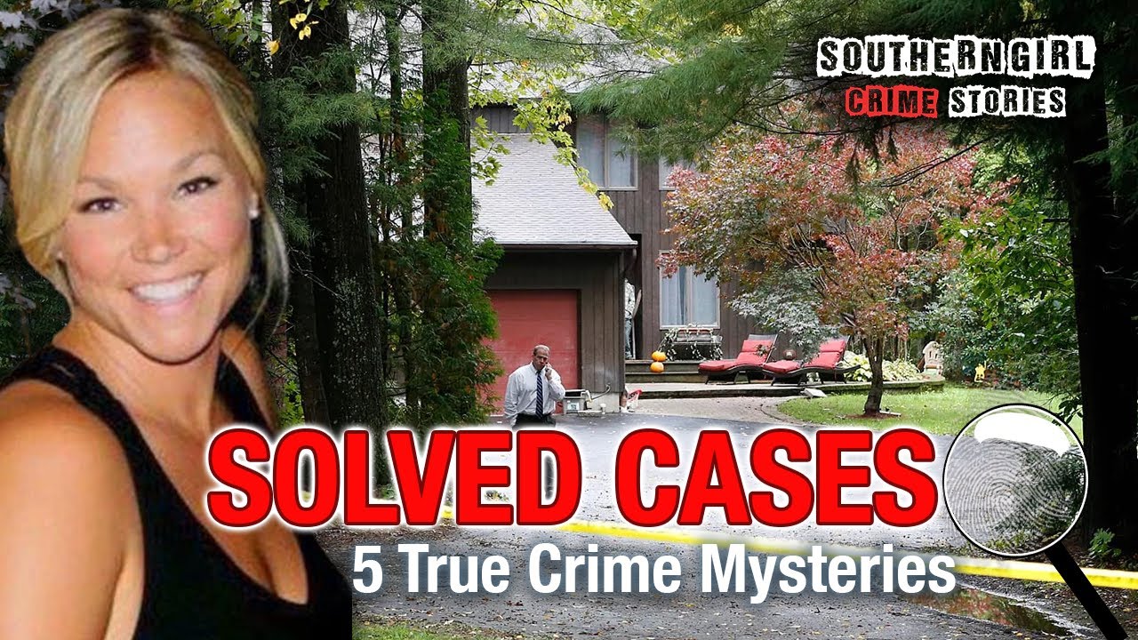 5 Solved True Crime Cases - YouTube