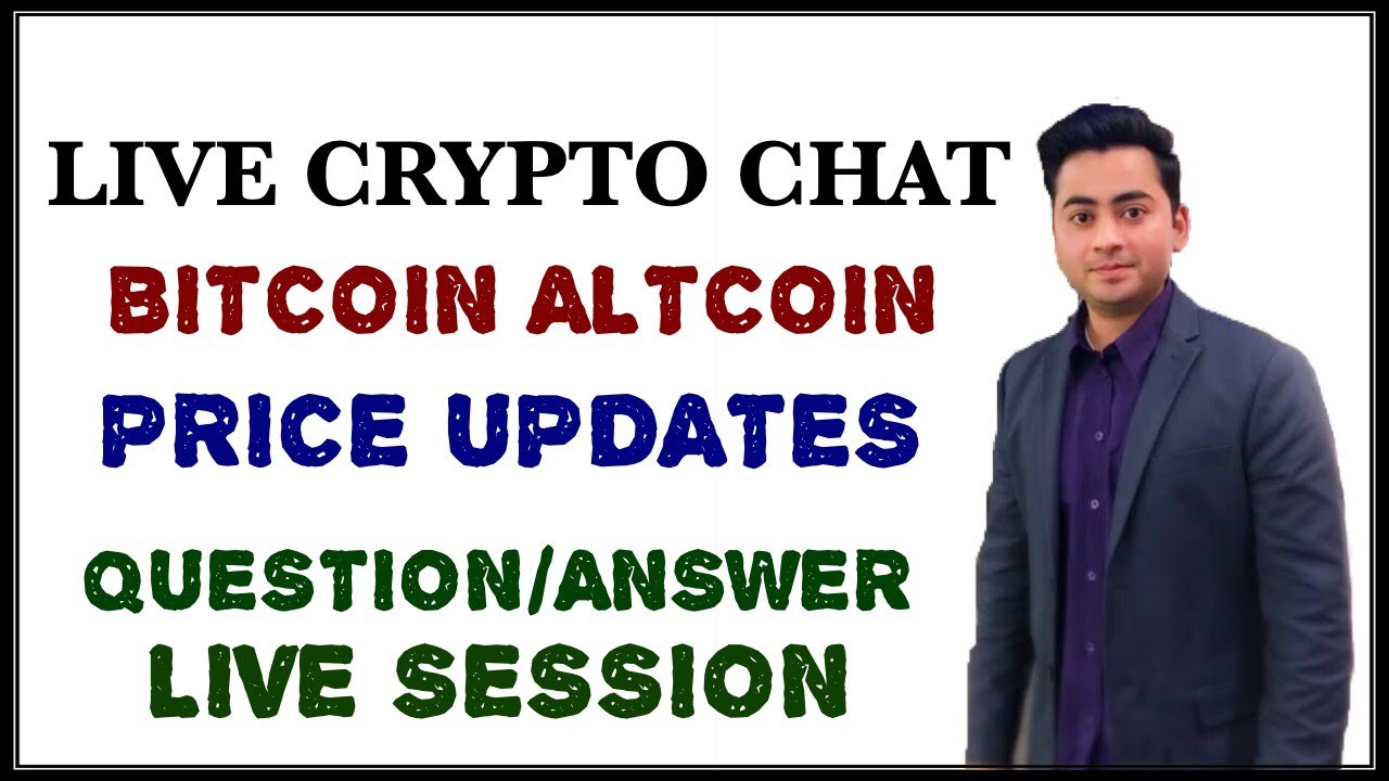 Bitcoin altcoin crypto Live chat price updates - YouTube