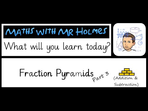 Fraction Pyramids Part 3 (Addition & Subtraction) - YouTube