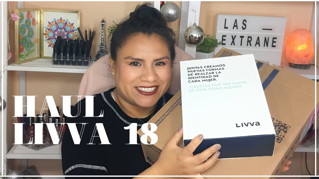 LIVVA HAUL📦 + KIT INICIO !!!! REGRESE 🎉 😍🤩!!! - YouTube