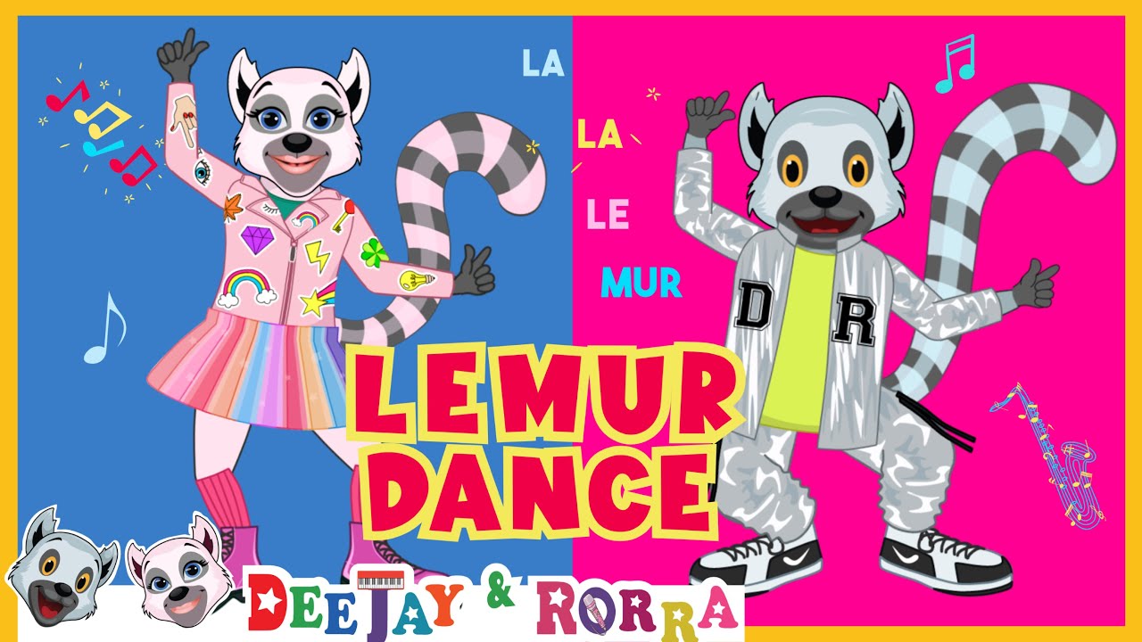Dance with the Lemurs | Kids dancing song| Deejay and Rorra | La la ...