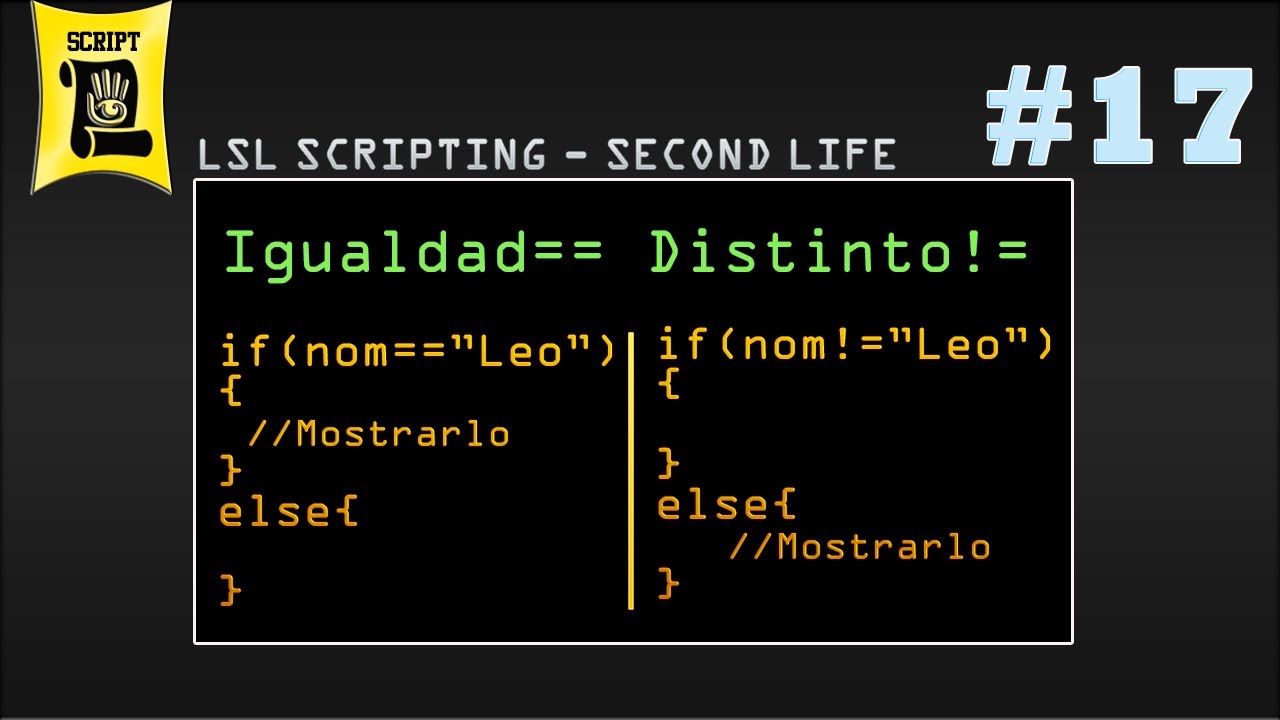 Igualdad y Distinto - LSL scripting #17(Second Life) - YouTube