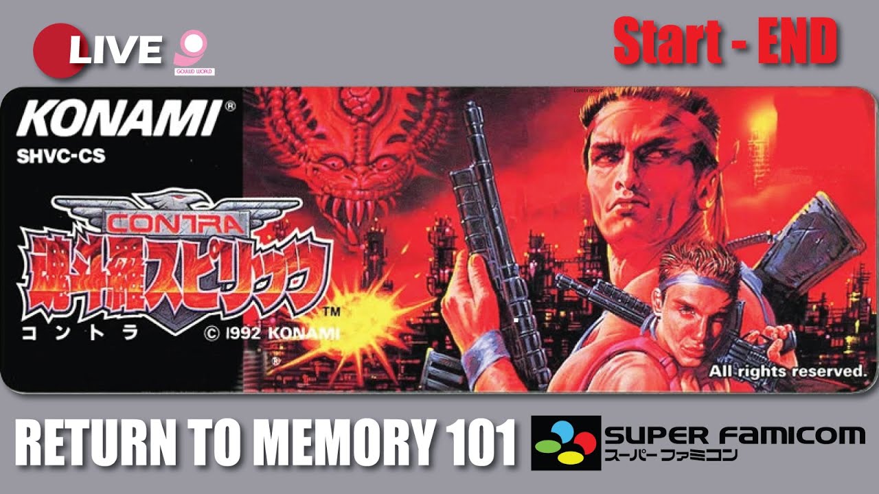 Return to Memory 2 Super Famicom #101 Contra Spirits คอนทร้ากับ 30 ตัว ...