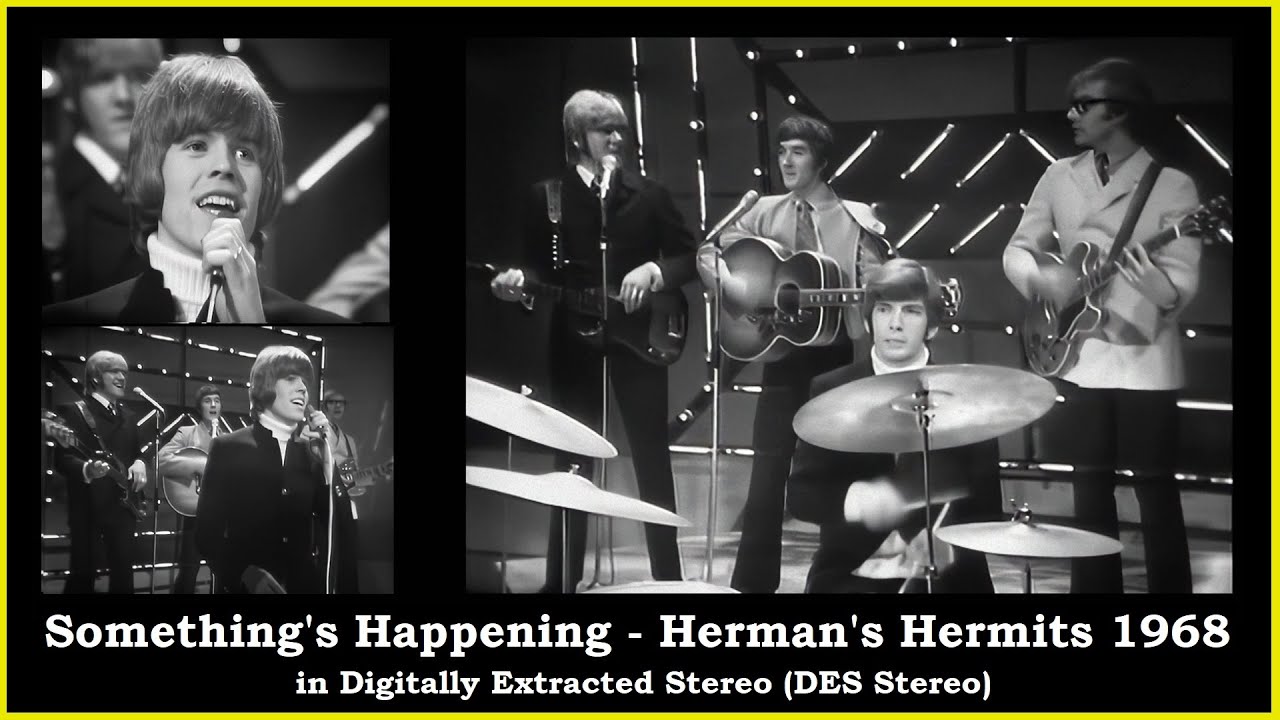 Something's Happening Herman's Hermits (DES Stereo) - YouTube