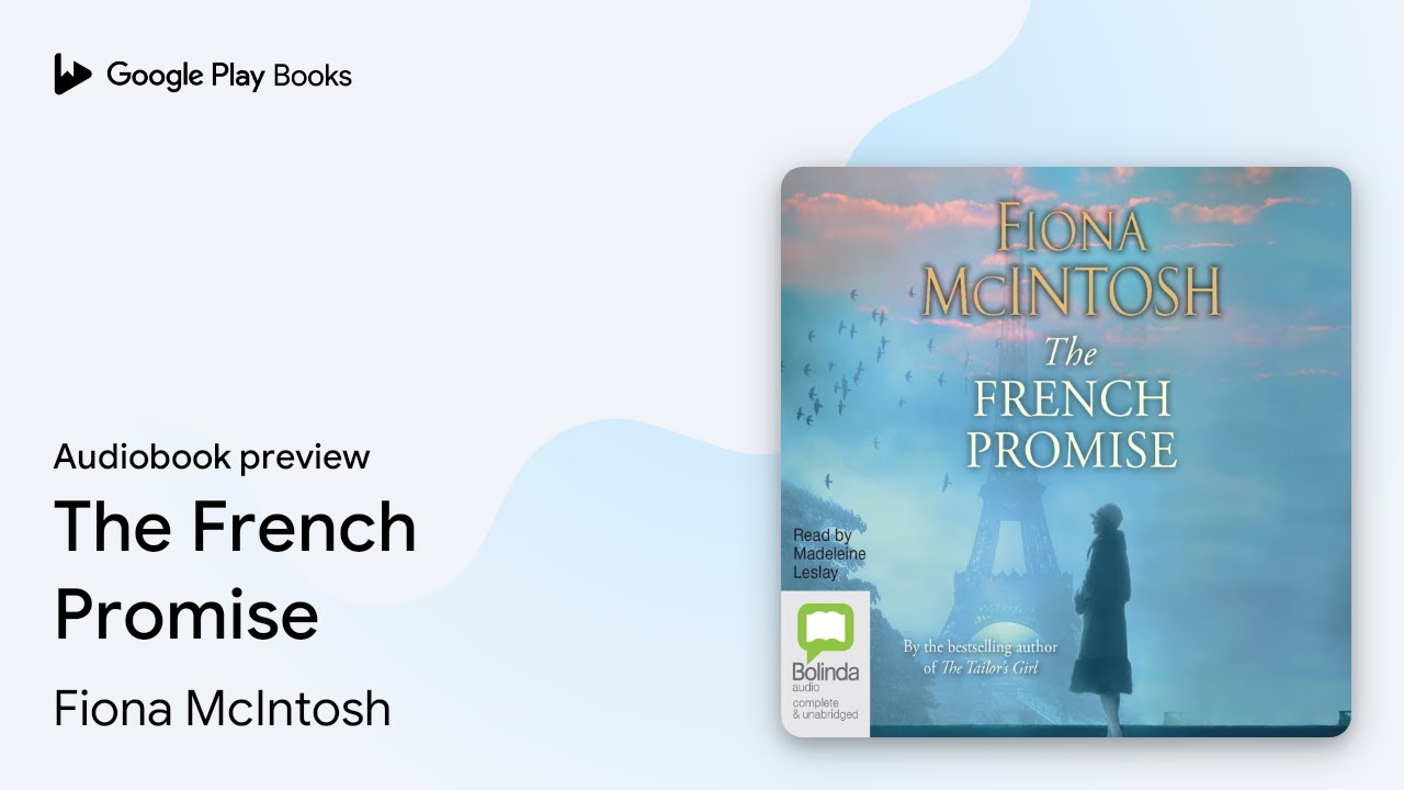 The French Promise by Fiona McIntosh · Audiobook preview - YouTube
