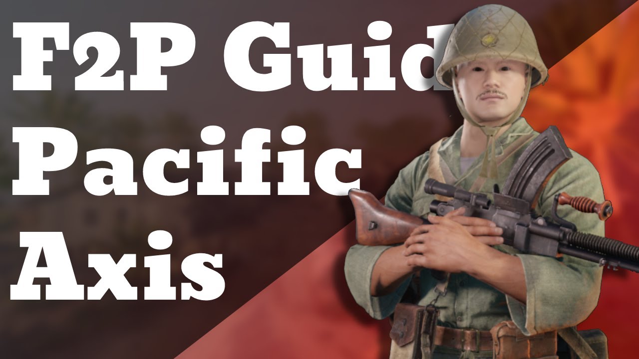 Free To Play Guide For Pacific Axis - YouTube