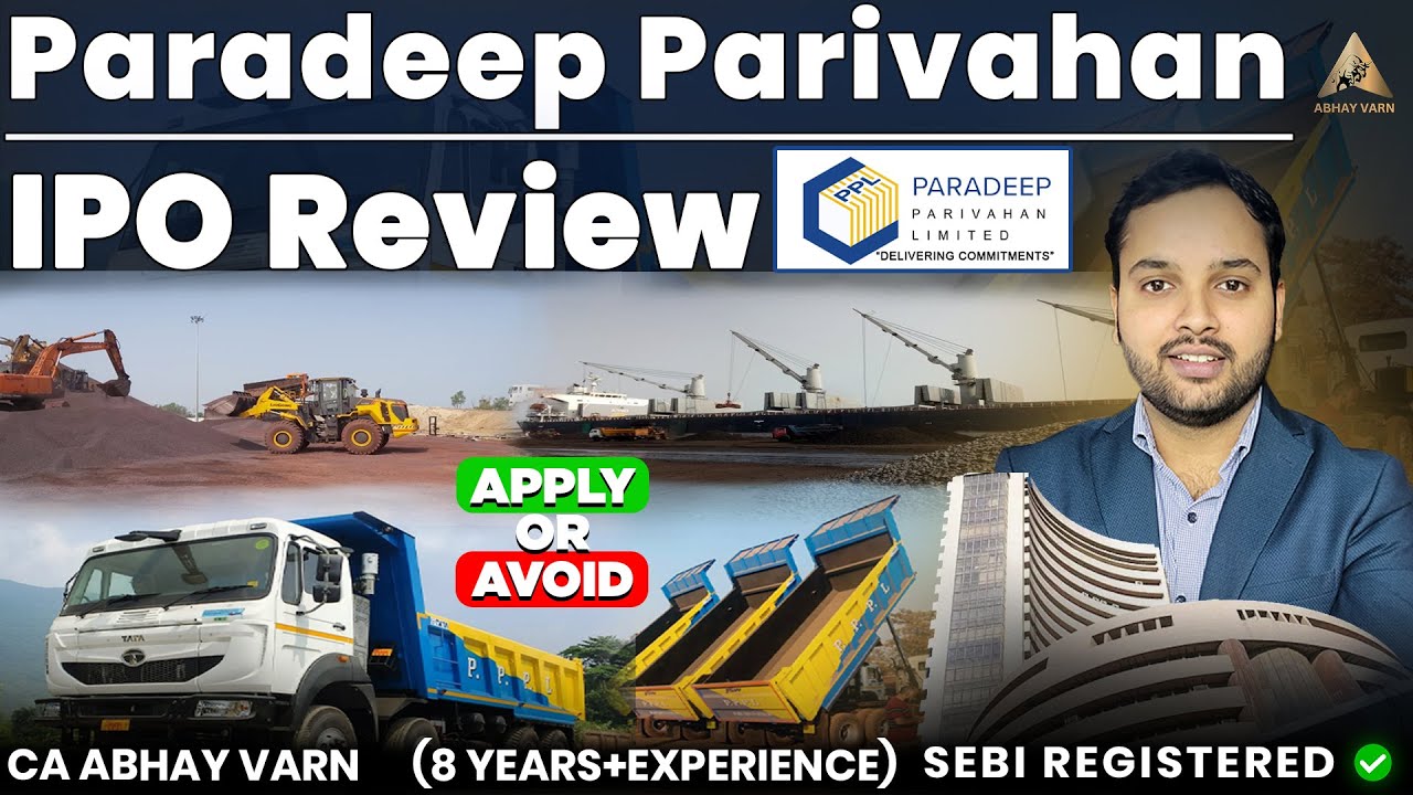 Paradeep Parivahan IPO Review |Paradeep Parivahan IPO | Paradeep ...